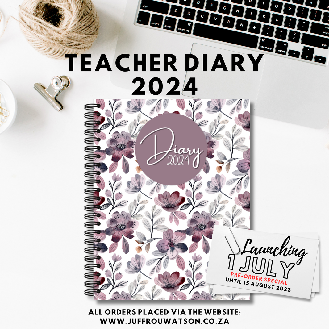 Teacher Diary – Juffrou Watson