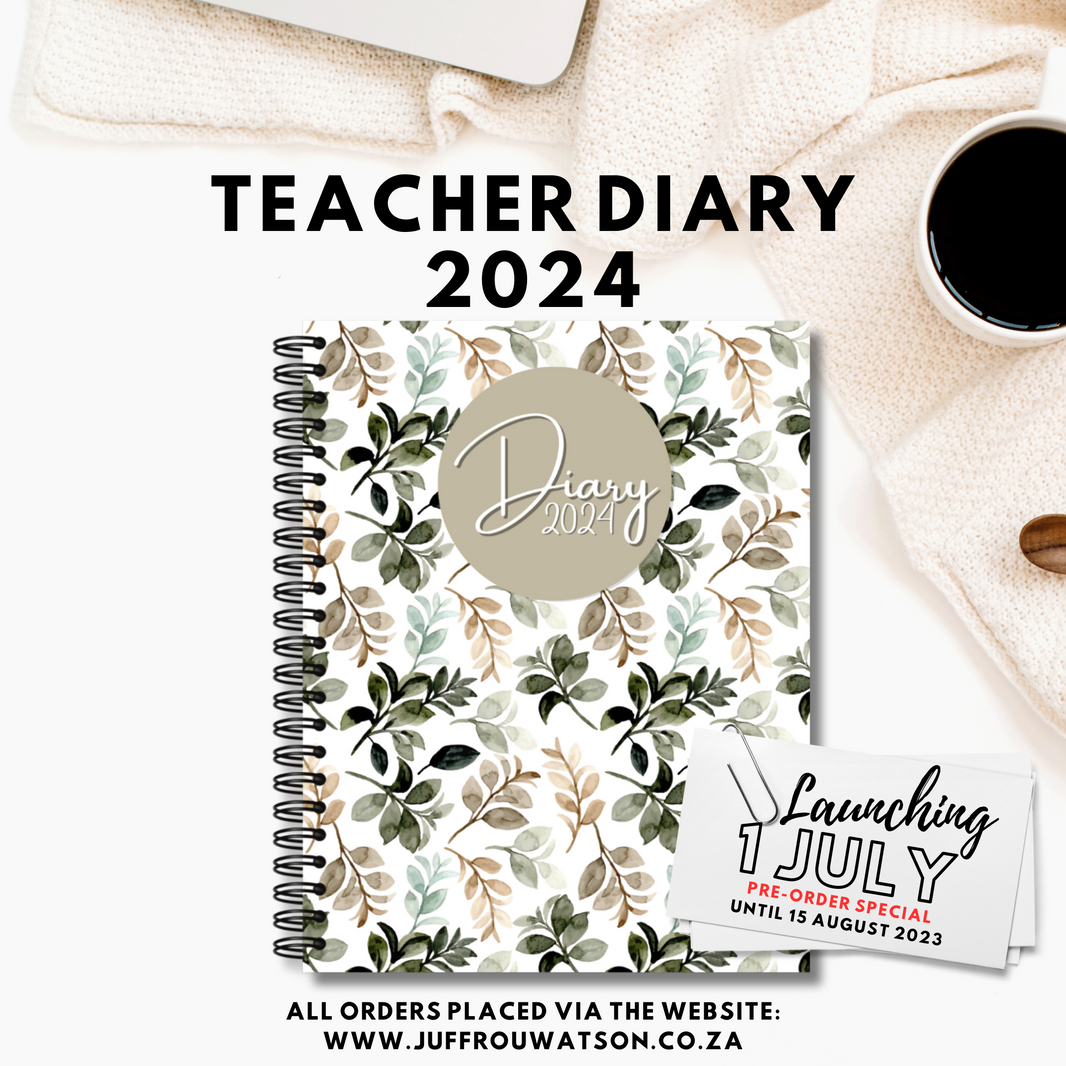 Teacher Diary – Juffrou Watson