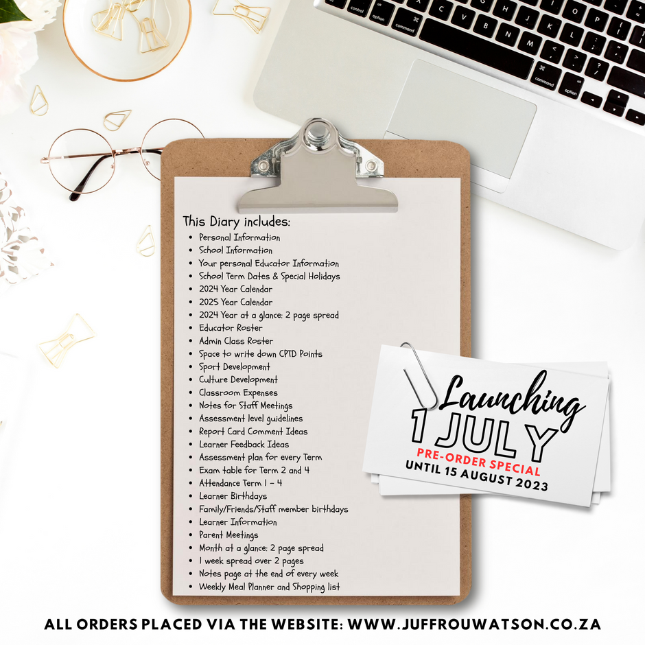 Teacher Diary – Juffrou Watson