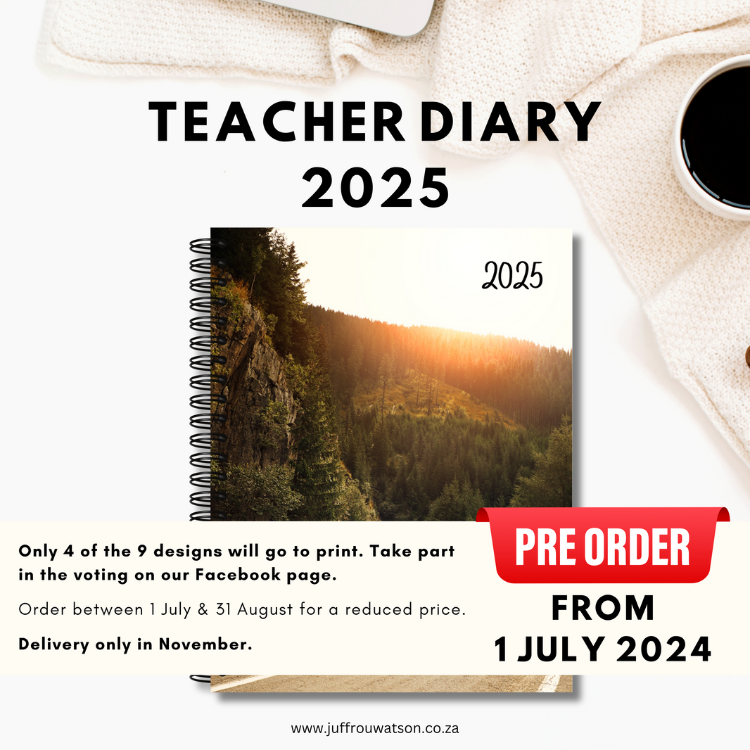 2025 Teacher Diary – Juffrou Watson